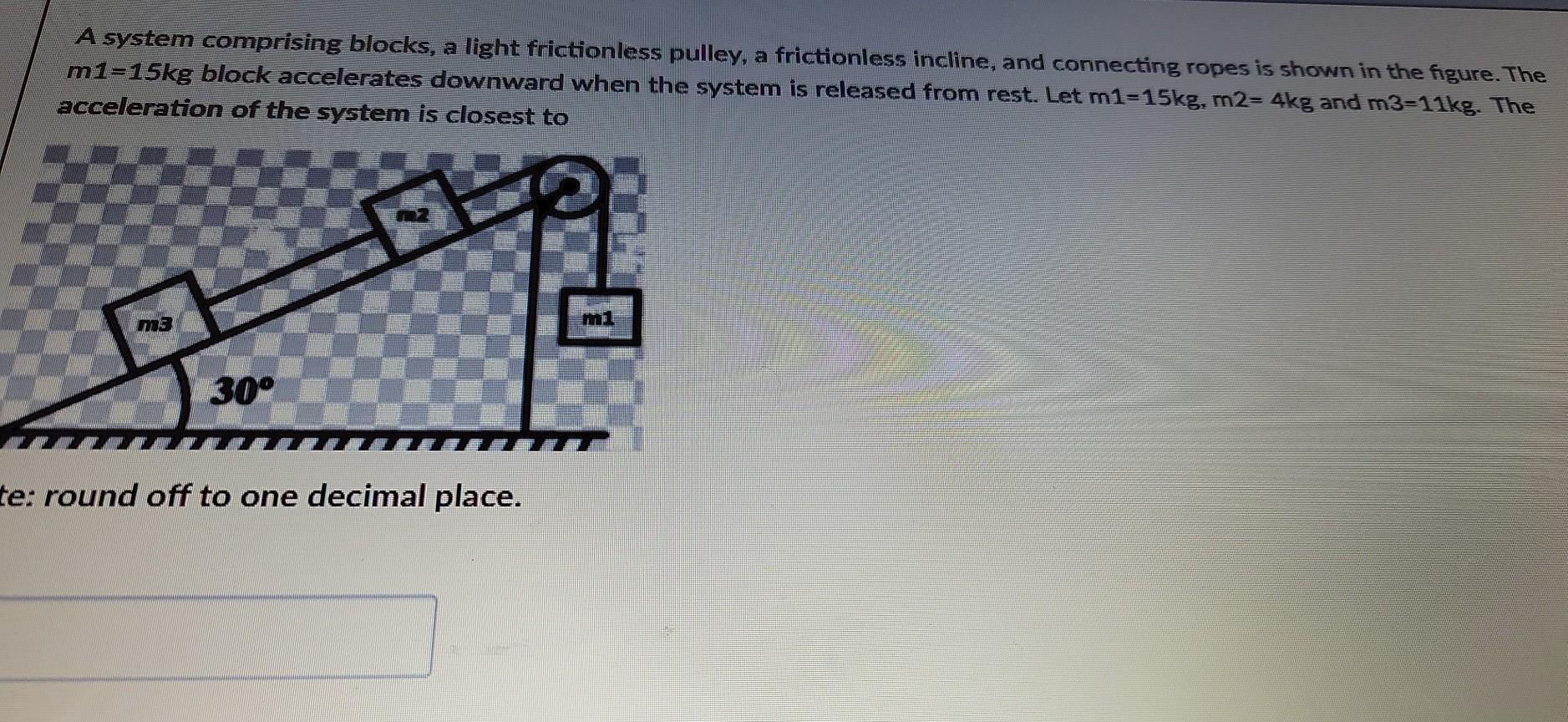 Solved A system comprising blocks, a light frictionless | Chegg.com