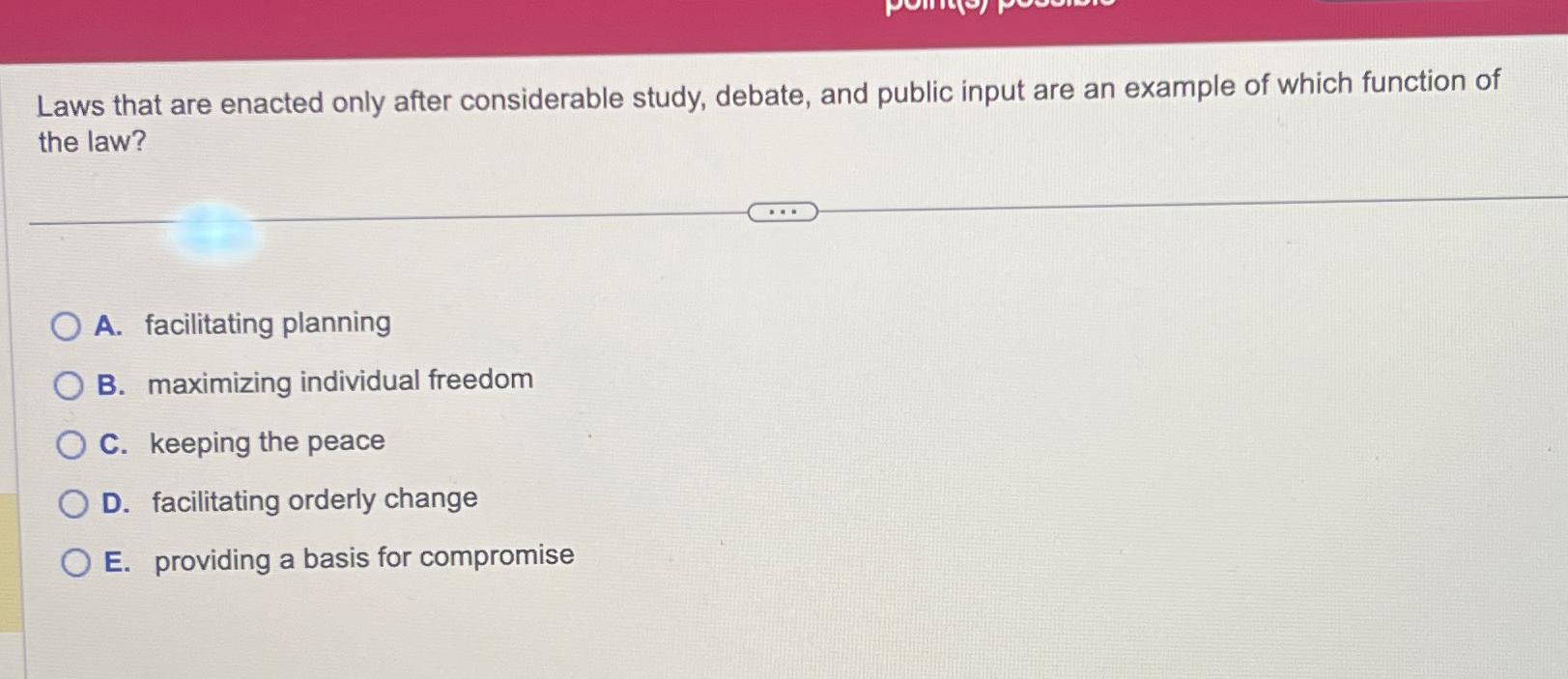 Solved Laws that are enacted only after considerable study, | Chegg.com