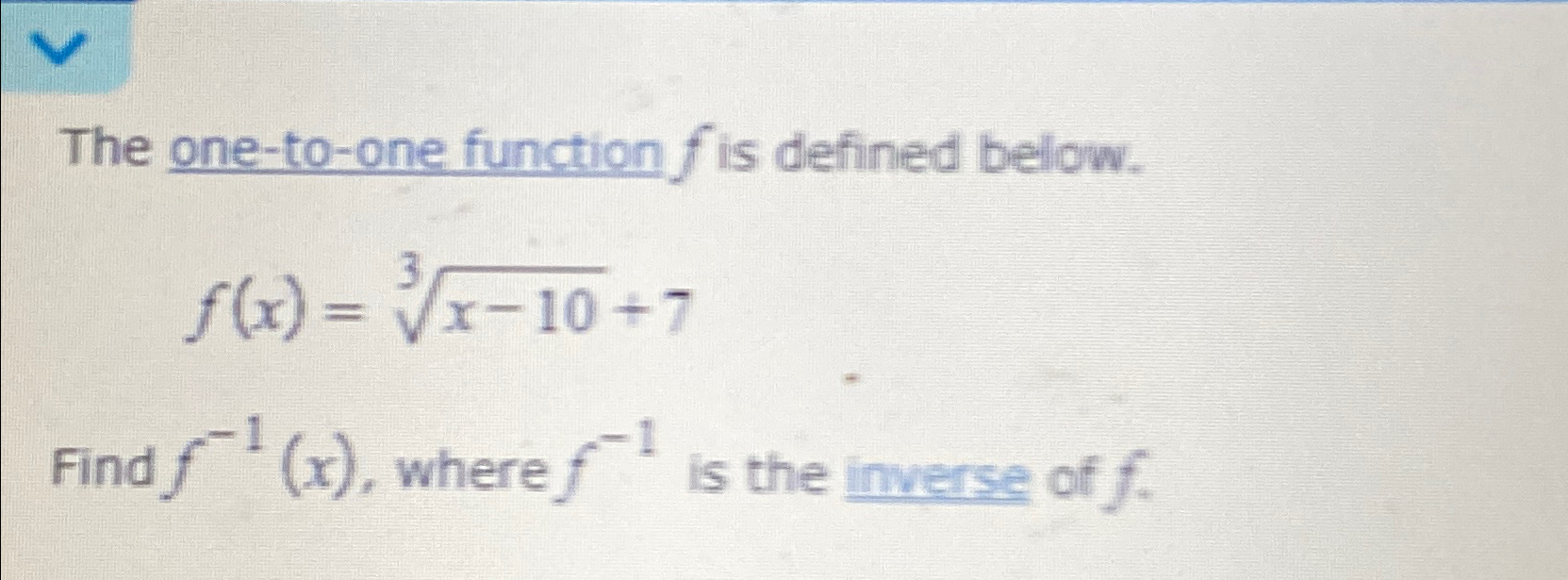 Solved The one-to-one function f ﻿is defined | Chegg.com