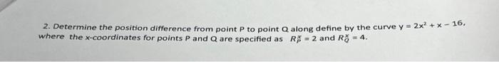 Solved 2. Determine the position difference from point P to | Chegg.com