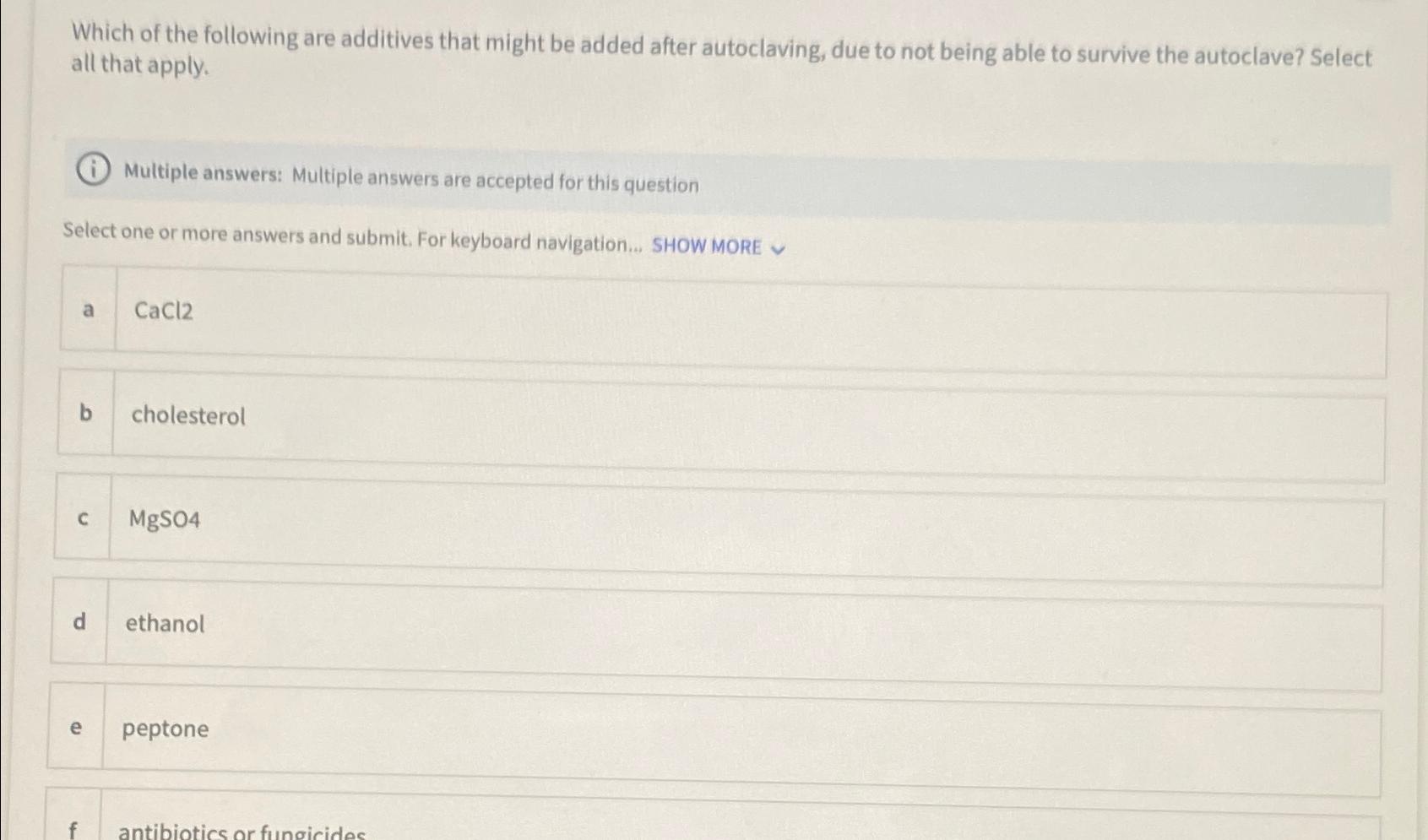 Solved Which of the following are additives that might be | Chegg.com