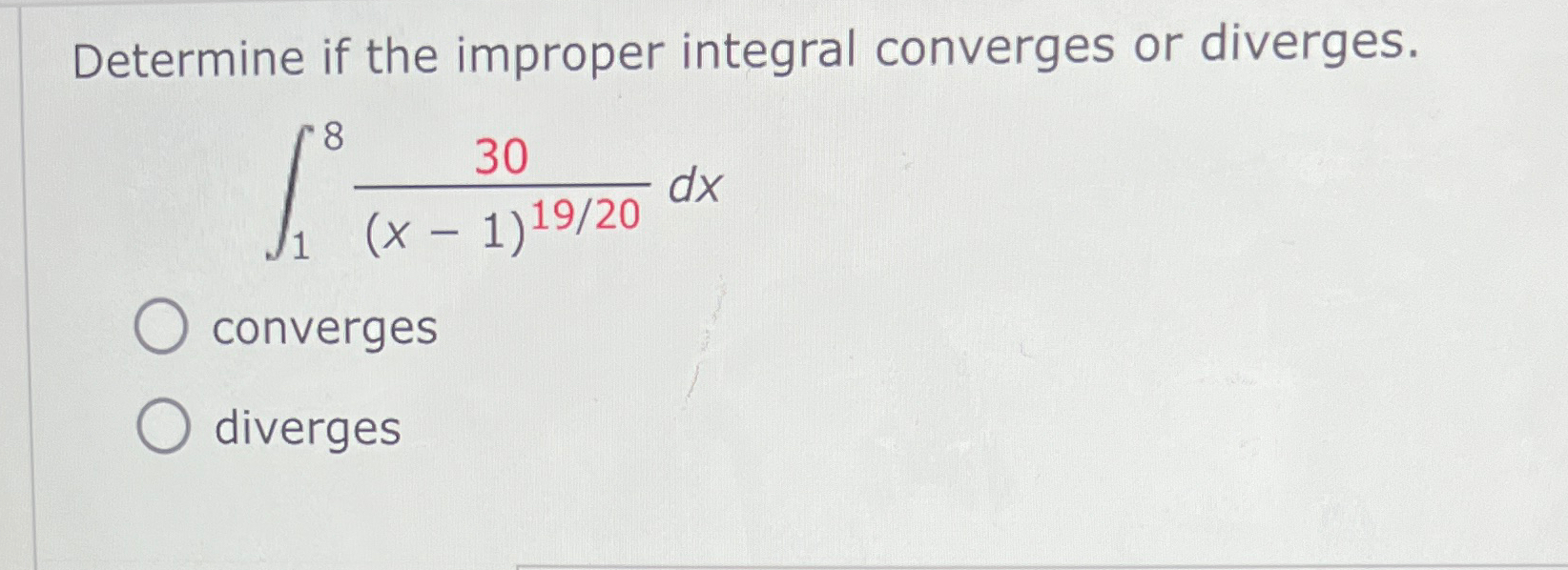 Solved Determine if the improper integral converges or | Chegg.com