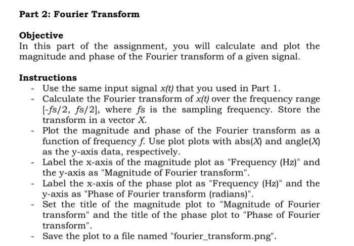 Solved Part 1 Fourier Series Objective In This Part Of The