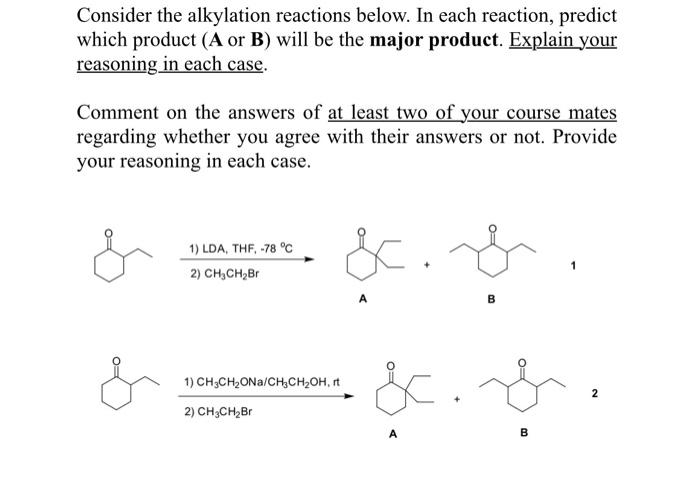 Solved Consider the alkylation reactions below. In each | Chegg.com