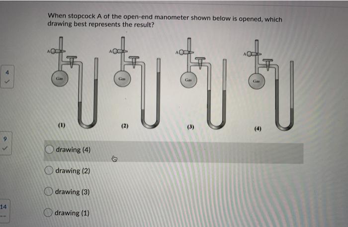 Solved When stopcock A of the open-end manometer shown below | Chegg.com