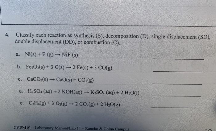 Solved 4. Classify each reaction as synthesis (S), | Chegg.com