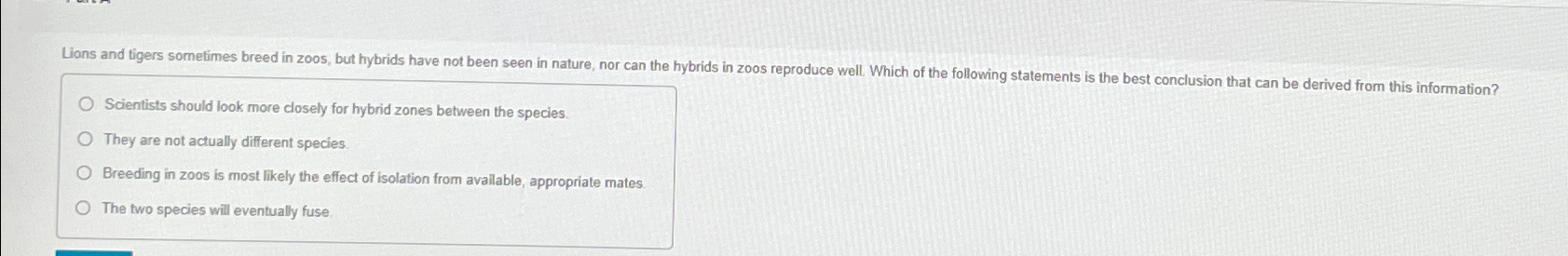 Solved Scientists should look more closely for hybrid zones | Chegg.com