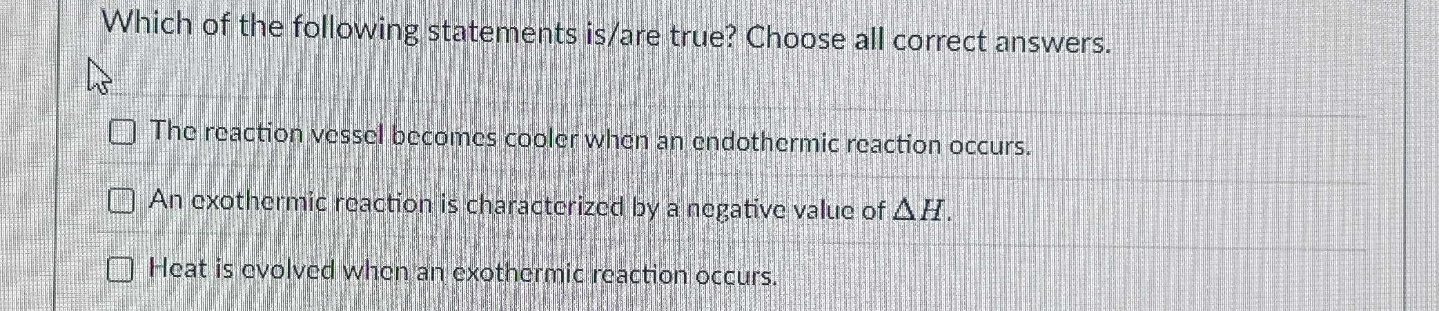 Solved Which of the following statements is/are true? Choose | Chegg.com