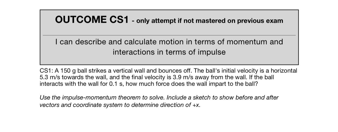 Solved OUTCOME CS1 - ﻿only attempt if not mastered on | Chegg.com