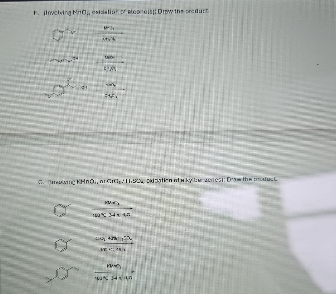 Solved F. (Involving MnO2, ﻿oxidation of alcohols): Draw the | Chegg.com