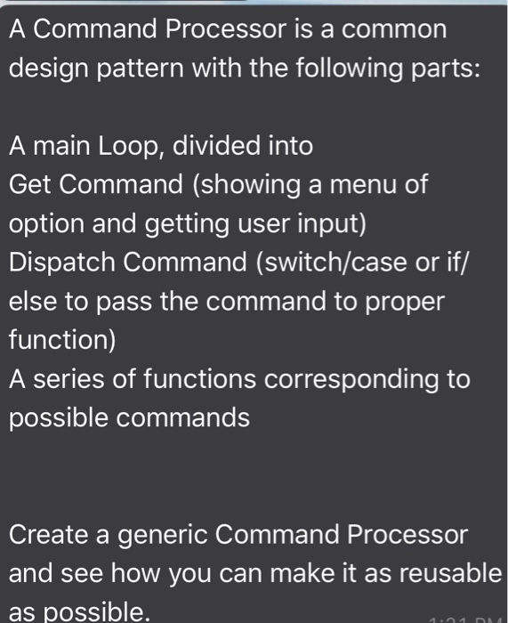 Solved A Command Processor is a common design pattern with | Chegg.com