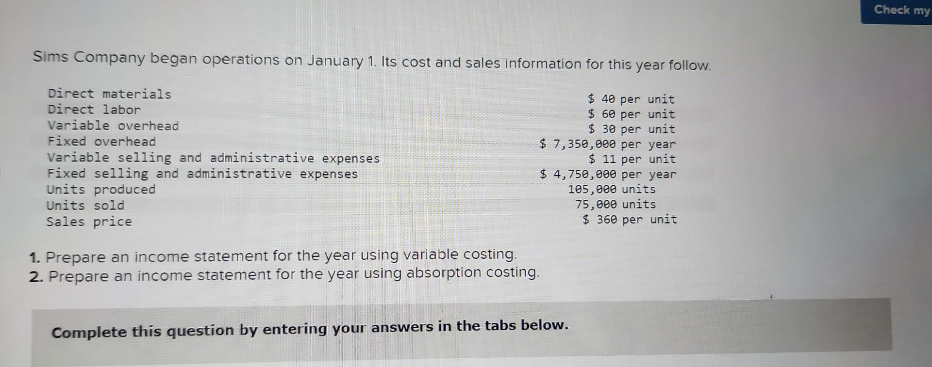 Solved Sims Company began operations on January 1 . Its cost | Chegg.com
