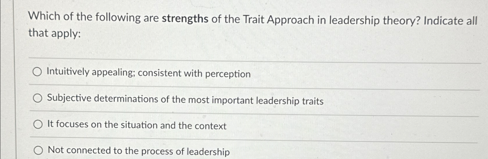Solved Which of the following are strengths of the Trait | Chegg.com
