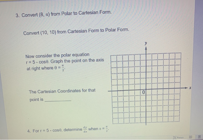 Solved 3. Convert (8, 1t) from Polar to Cartesian Form. | Chegg.com