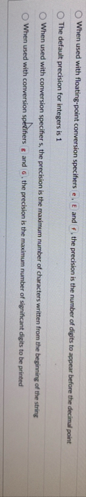 Solved When used with floating-point conversion specifiers | Chegg.com