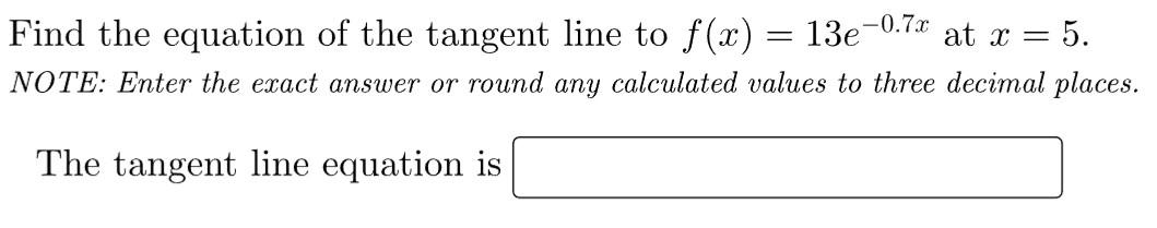 Solved Find the equation of the tangent line to | Chegg.com