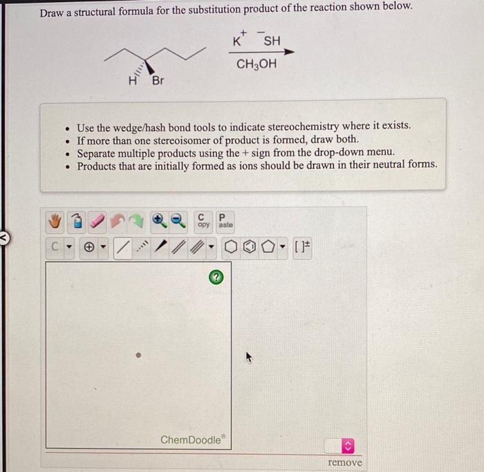 Solved Draw a structural formula for the substitution | Chegg.com