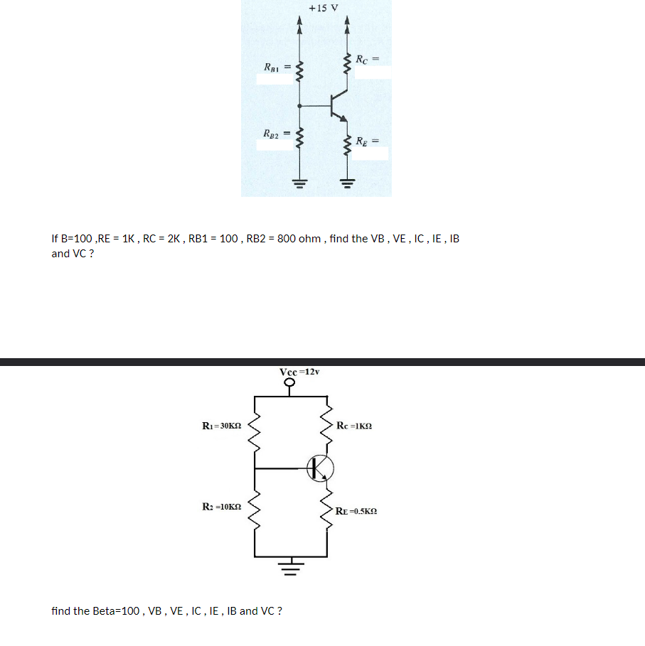 Solved If B=100,RE=1K,RC=2K,RB1=100,RB2=800 ﻿ohm , ﻿find the | Chegg.com