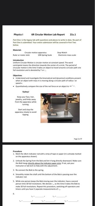 Physics 6 Circular Motion Lab Report 21.1 Part One: | Chegg.com