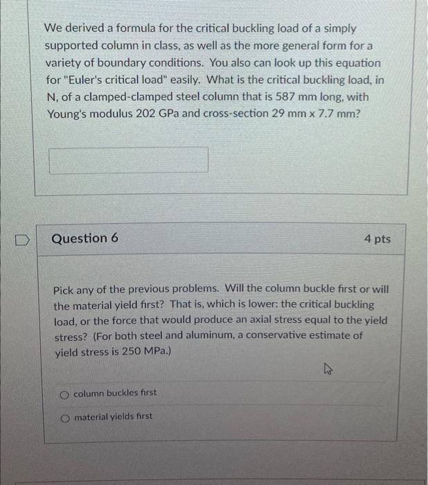 Solved We derived a formula for the critical buckling load | Chegg.com