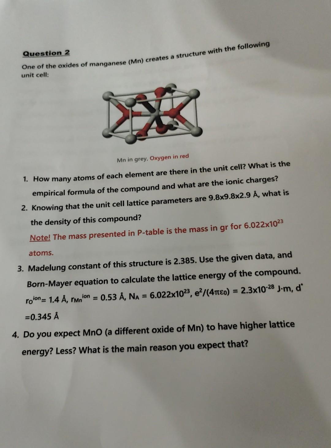 Solved One of the oxides of manganese (Mn) creates a | Chegg.com
