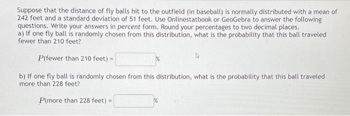 Solved Suppose that the distance of fly balls hit to the | Chegg.com