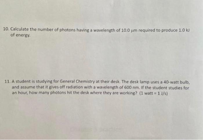 Solved 10. Calculate the number of photons having a | Chegg.com