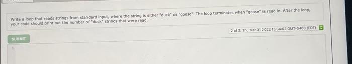 Solved Write a loop that reads strings from standard input, | Chegg.com