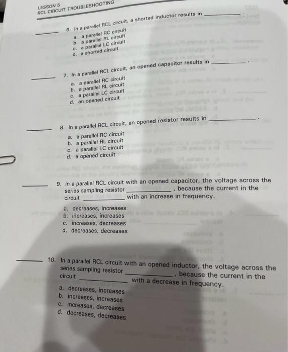 Solved 1. In a series ACL circuit, an opened component a. | Chegg.com