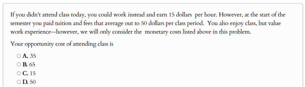 Solved If you didn't attend class today, you could work | Chegg.com