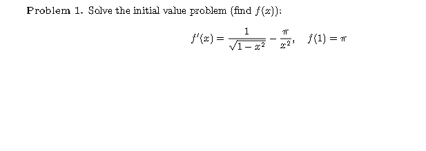 Solved Froblem 1. Solve the initial value problem (find | Chegg.com Solved Froblem 1. Solve the initial value problem (find | Chegg.com