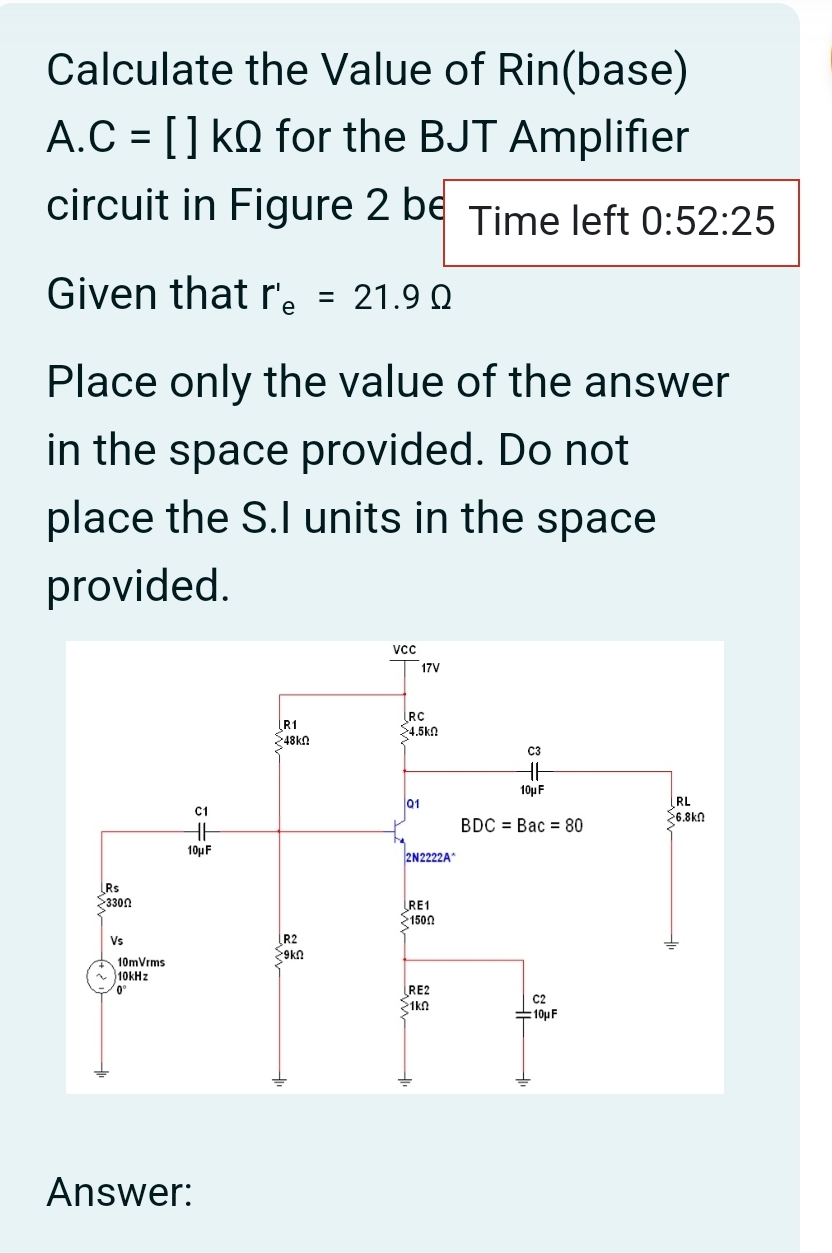 Solved Calculate the Value of Rin(base) ﻿A.C = [] ﻿k Ω ﻿for | Chegg.com