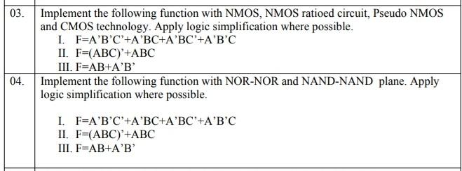 Solved 03. Implement the following function with NMOS, NMOS | Chegg.com
