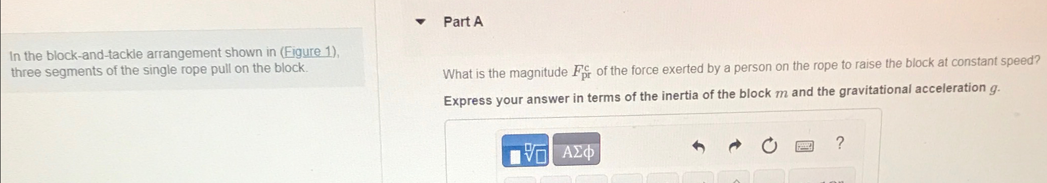 Solved In the block-and-tackle arrangement shown in (Figure | Chegg.com