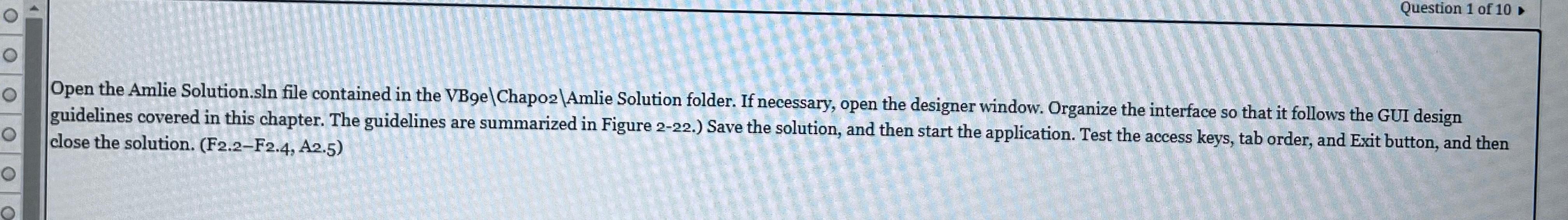 Solved Question 1 ﻿of 10 .Open the Amlie Solution.sln file | Chegg.com