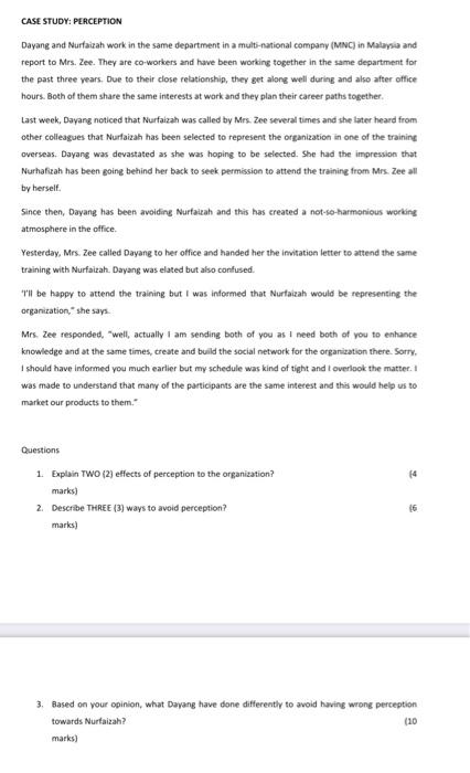 Solved CASE STUDY: PERCEPTION Dayang and Nurfaizah work in | Chegg.com