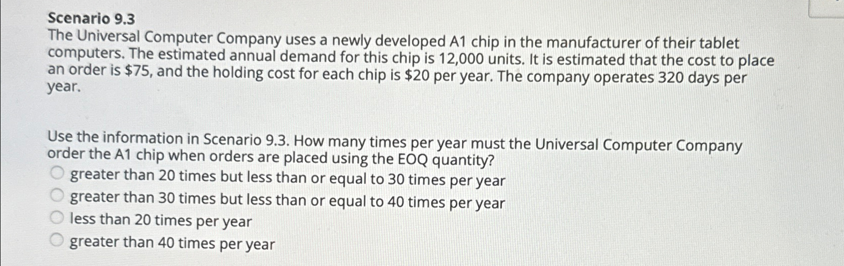 Solved Scenario 9.3The Universal Computer Company uses a | Chegg.com