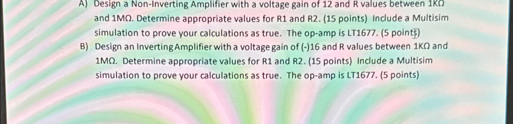Solved A) ﻿Design a Non-Inverting Amplifier with a voltage | Chegg.com