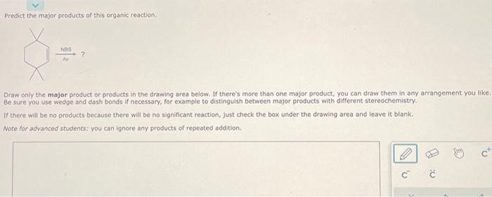Solved Predict the major products of the following organic | Chegg.com