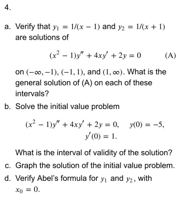 Solved a. Verify that y1=1/(x−1) and y2=1/(x+1) are | Chegg.com Solved a. Verify that y1=1/(x−1) and y2=1/(x+1) are | Chegg.com