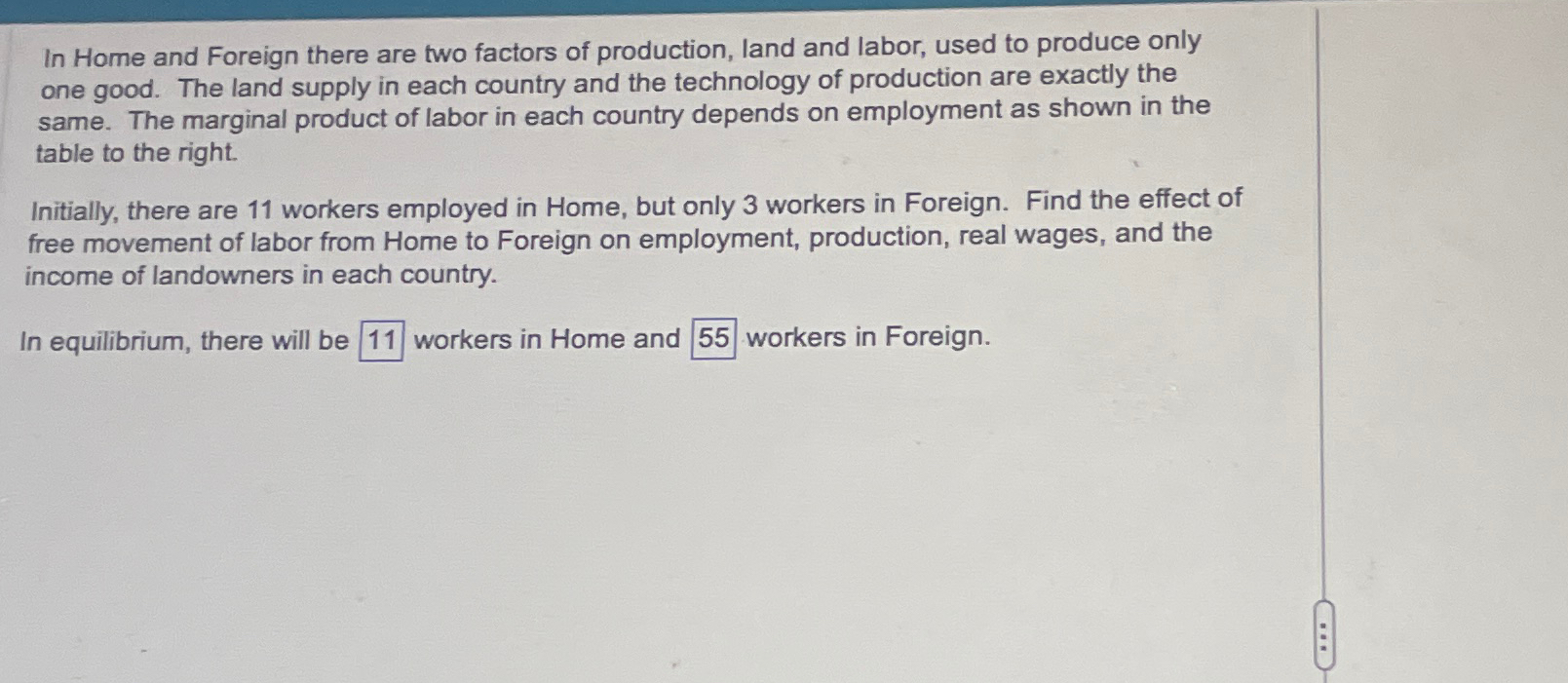 Solved In Home and Foreign there are two factors of | Chegg.com