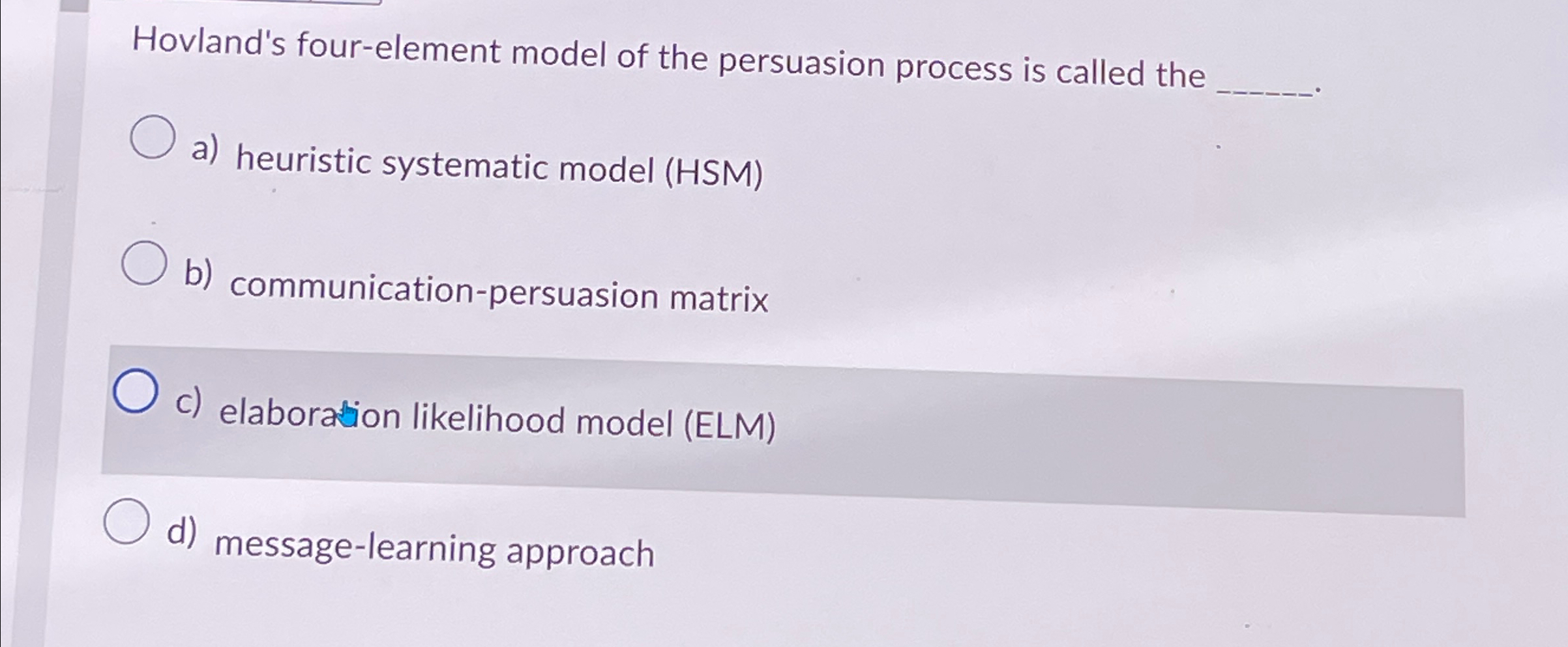 Solved Hovland's four-element model of the persuasion | Chegg.com