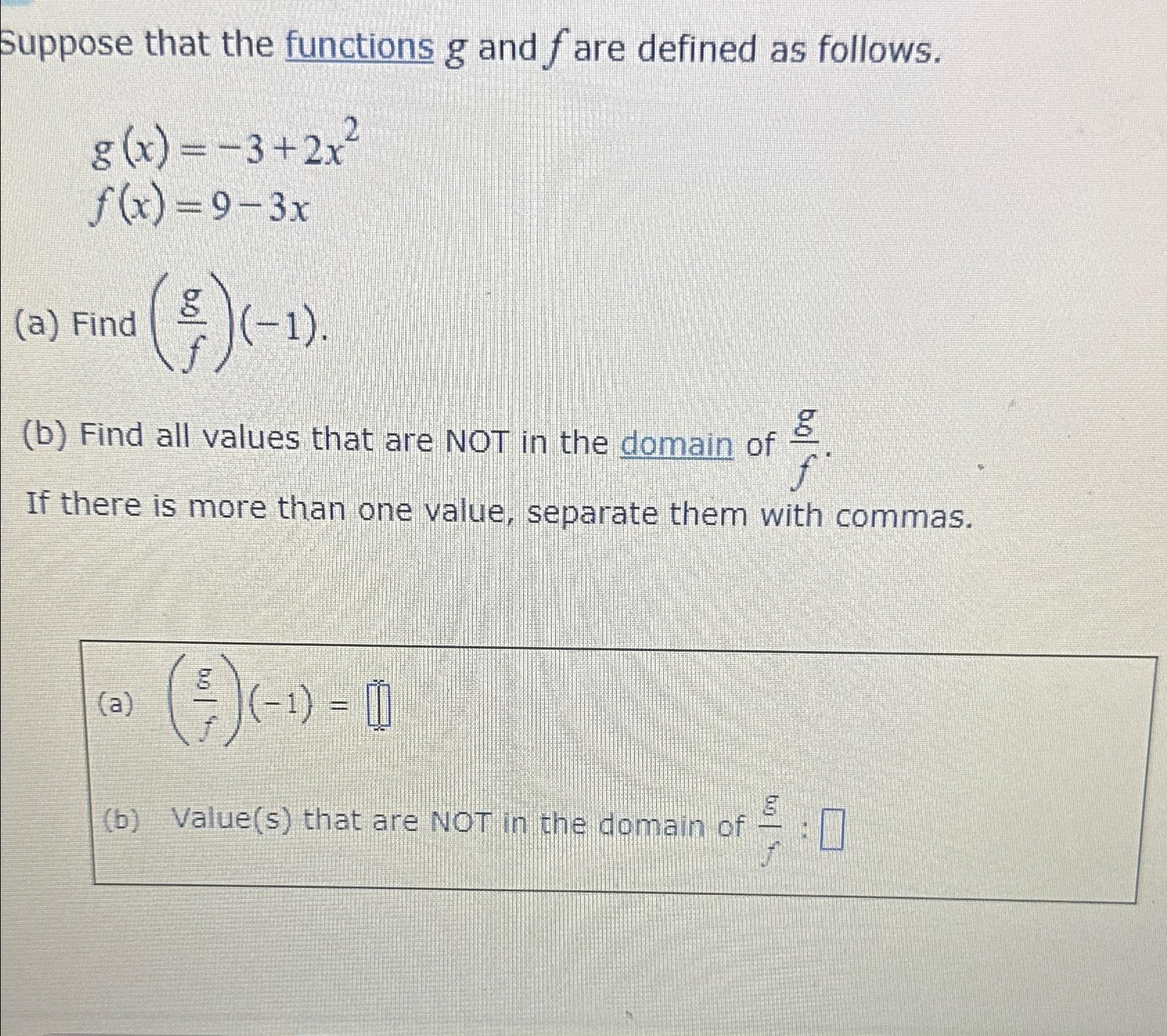 Solved Suppose that the functions g ﻿and f ﻿are defined as | Chegg.com