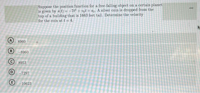 Solved Suppose the position function for a free-falling | Chegg.com