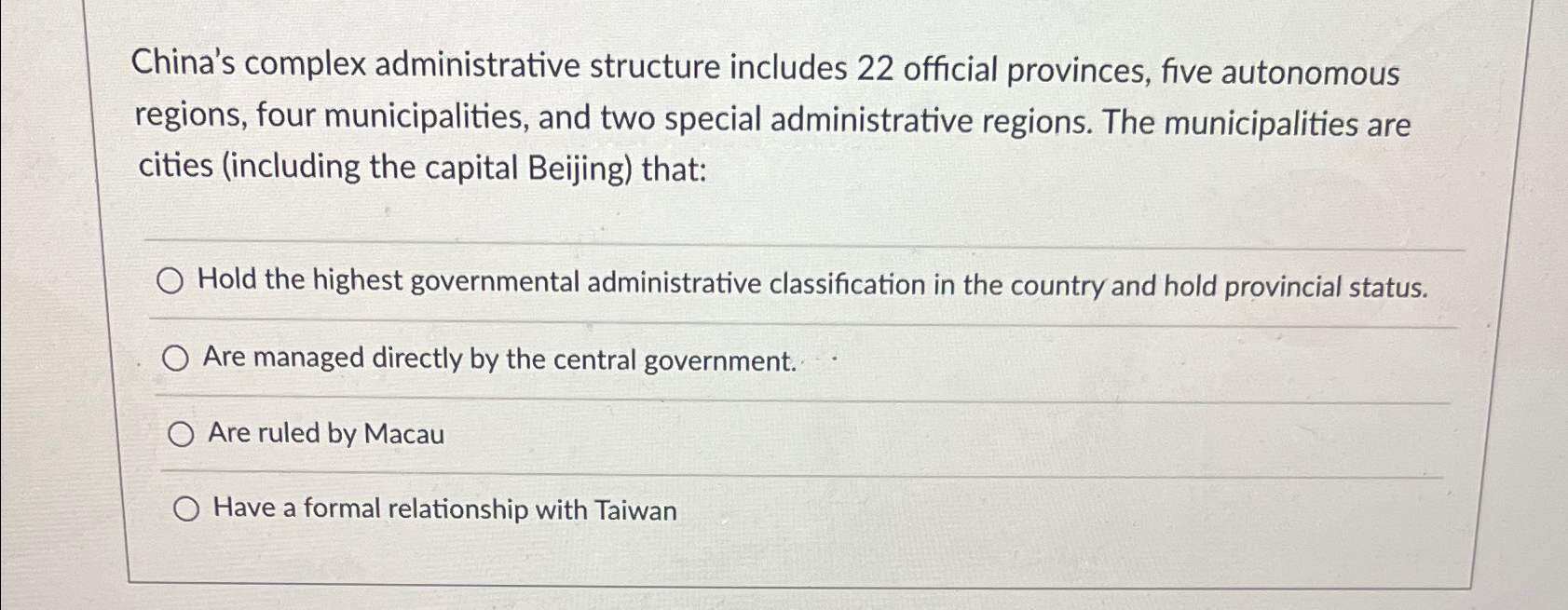 Solved China's complex administrative structure includes 22 | Chegg.com