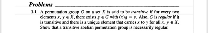 Solved Problems 1.1 A permutation group G on a set X is said | Chegg.com