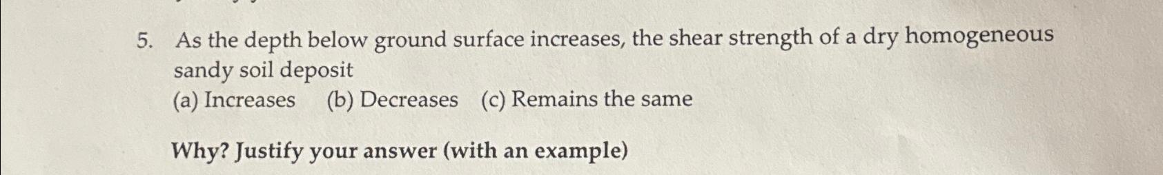 Solved As the depth below ground surface increases, the | Chegg.com
