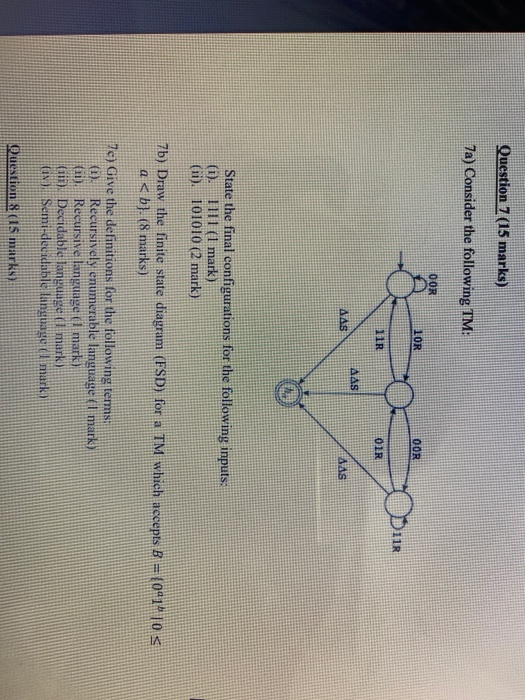 Solved Question 7 (15 marks) 7a) Consider the following TM: | Chegg.com Solved Question 7 (15 marks) 7a) Consider the following TM: | Chegg.com