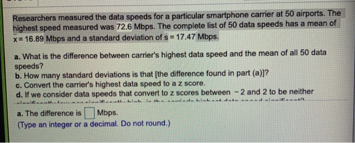 Solved Researchers measured the data speeds for a particular | Chegg.com