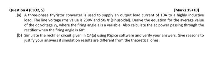 Solved Question 4 (CLO2, 5) [Marks 15+10] (a) A three-phase | Chegg.com